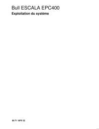 Bull Escala EPC400 - Setup Guide, Reference guide, Manual