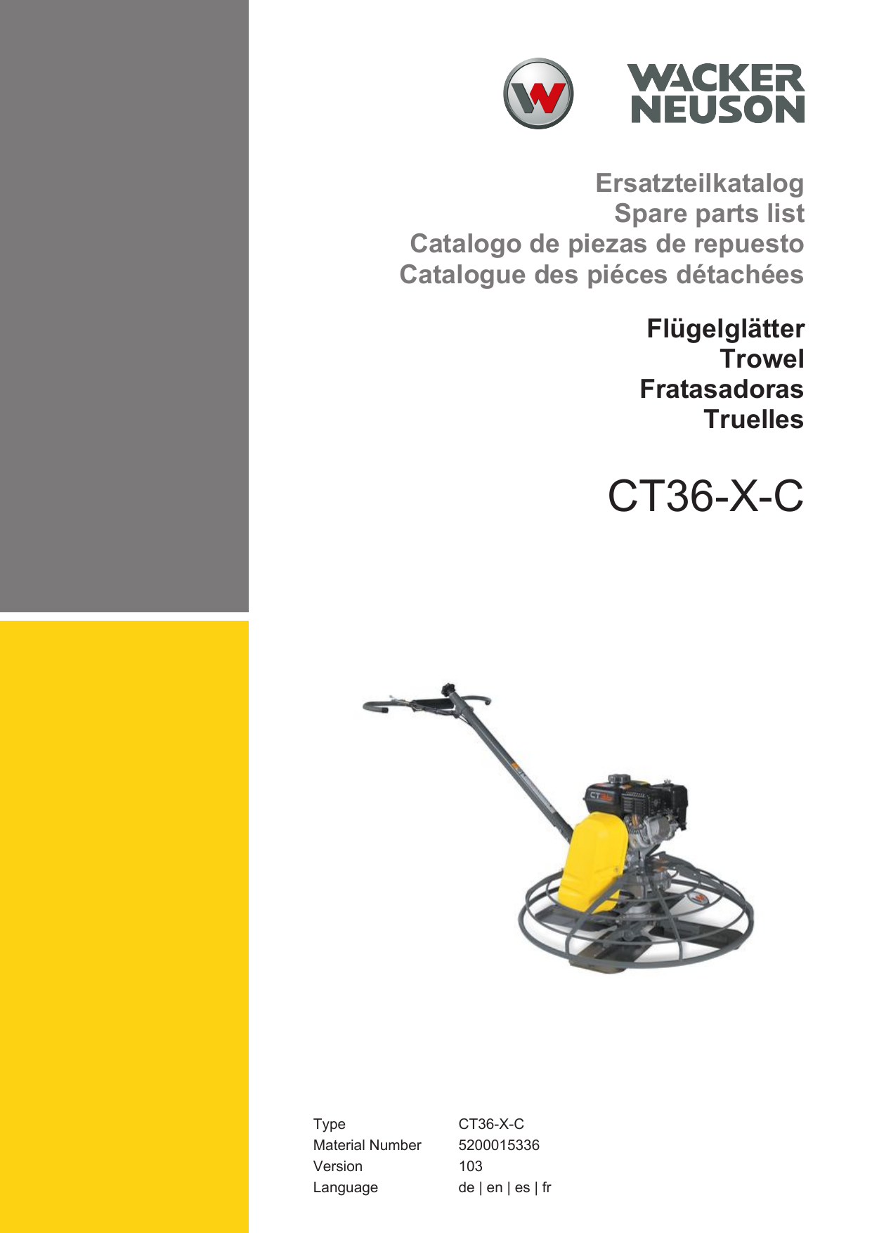 Wacker Neuson CT36-X-C Gasoline Walk-behind Trowel Manuel utilisateur ...