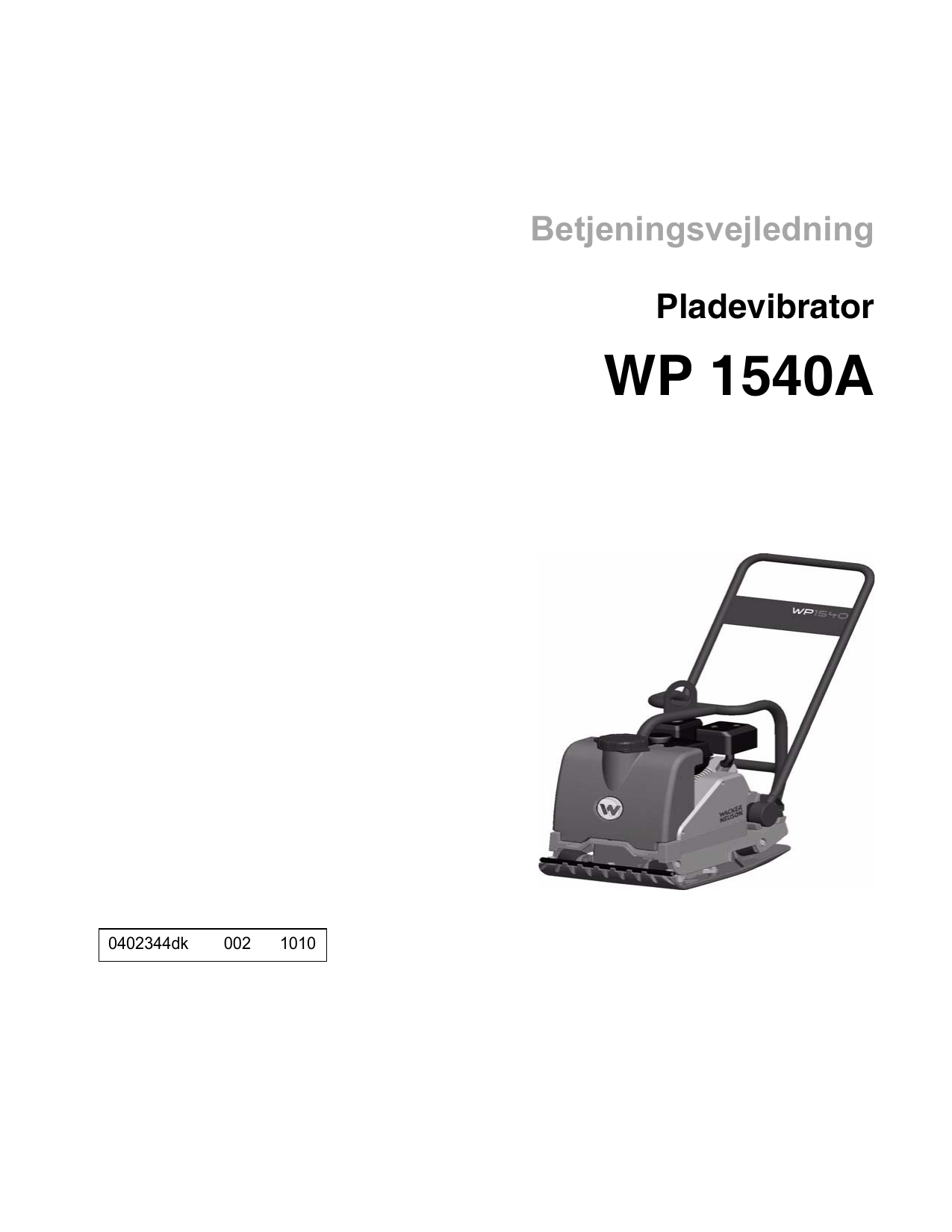 Wacker Neuson WP1540A Single direction Vibratory Plate Brugermanual ...