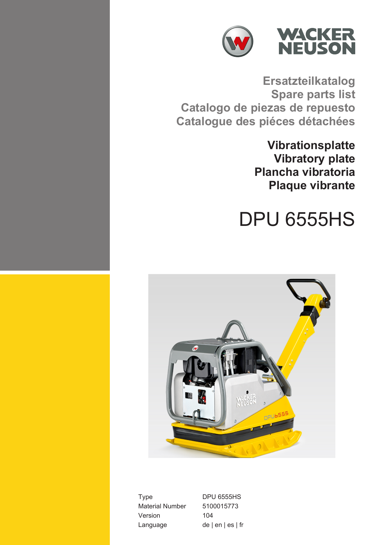Wacker Neuson DPU 6555Hs Reversible Vibratory Plate Manuel utilisateur | Manualzz