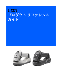 Zebra LI4278 - Quick start Guide, Reference guide, User Guide