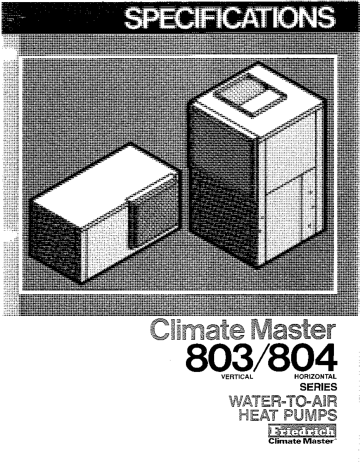 Climatemaster Horizontal/Vertical WSHP 803, 804, 805 Specification ...
