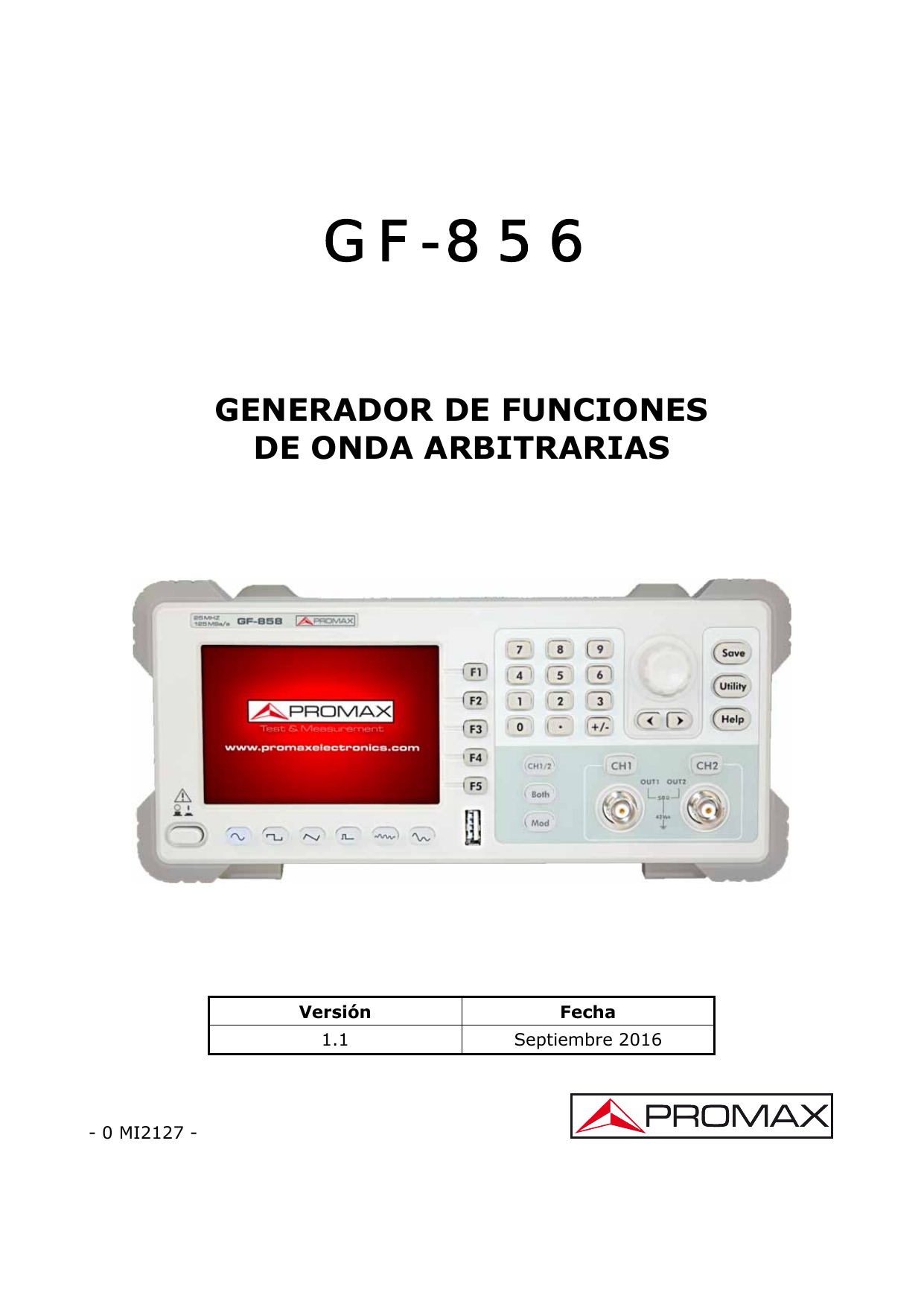 Promax GF-856 Arbitrary waveform generator 5 MHz, 125 MS/s Manual de ...