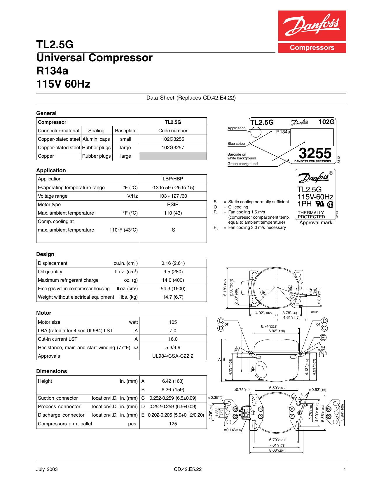 Danfoss TL2.5G Compressor R134a 115V 60Hz Datasheet | Manualzz