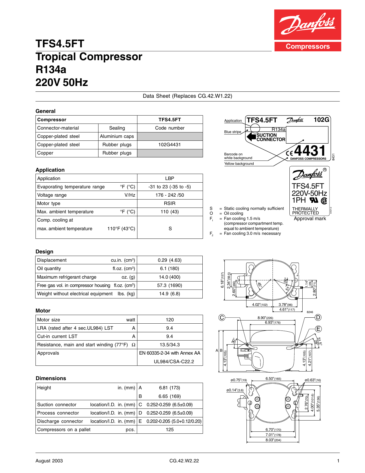 Danfoss TFS4.5FT Tropical Compressors R134a 220V 50Hz Data Sheet | Manualzz