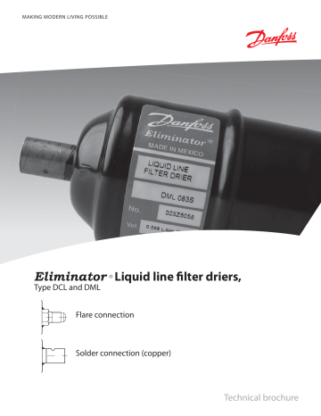 Danfoss Eliminator Liquid line filter driers, type DCL and DML, flare and solder connection ...