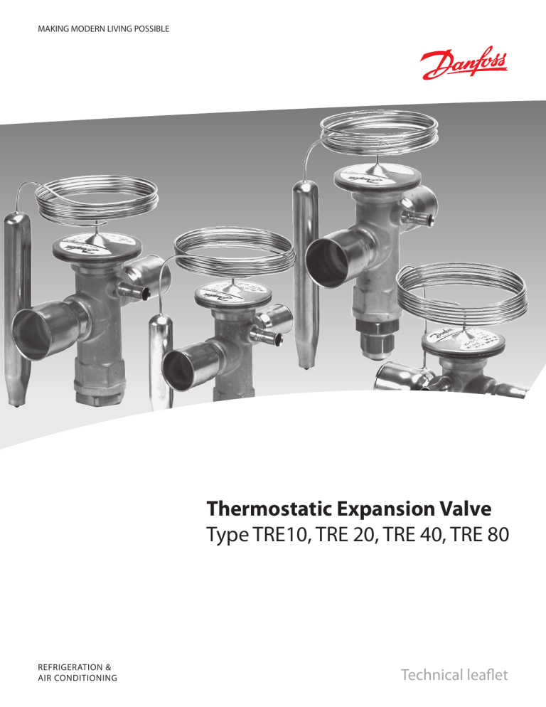 Danfoss Thermostatic expansion valves, type TRE 10, TRE 20, TRE 40, and ...