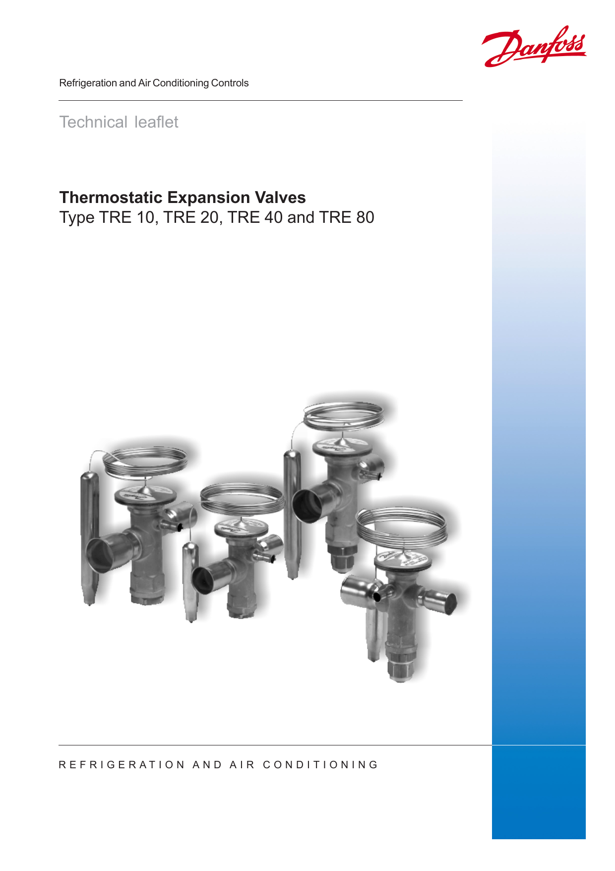 Danfoss Thermostatic expansion valves, type TRE 10, TRE 20, TRE 40, and ...