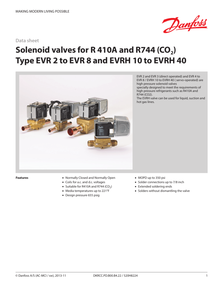 Danfoss Solenoid valves for R410A & R744 (CO2), UL listed, types EVR 28 ...
