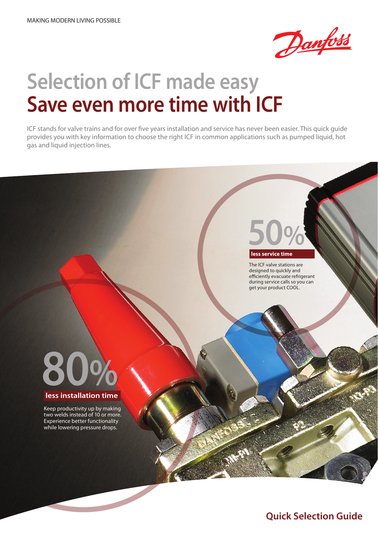Danfoss Selection of ICF made easy - Save even more time User guide ...