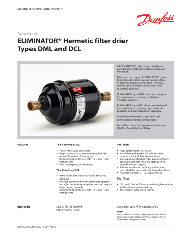 Danfoss ELIMINATOR® Hermetic filter drier, types DCL and DML, flare and ...