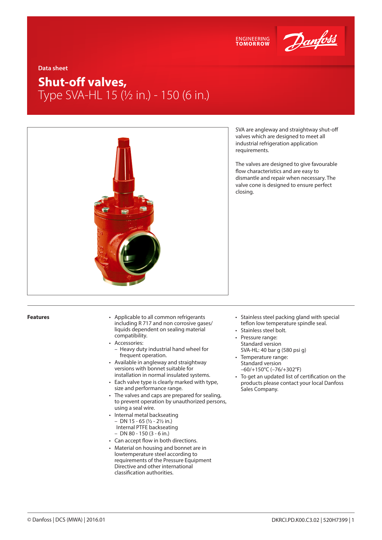 Danfoss Shut-off valves, SVA-HL 15 (½ in.) - 150 (6 in.) Datasheet ...