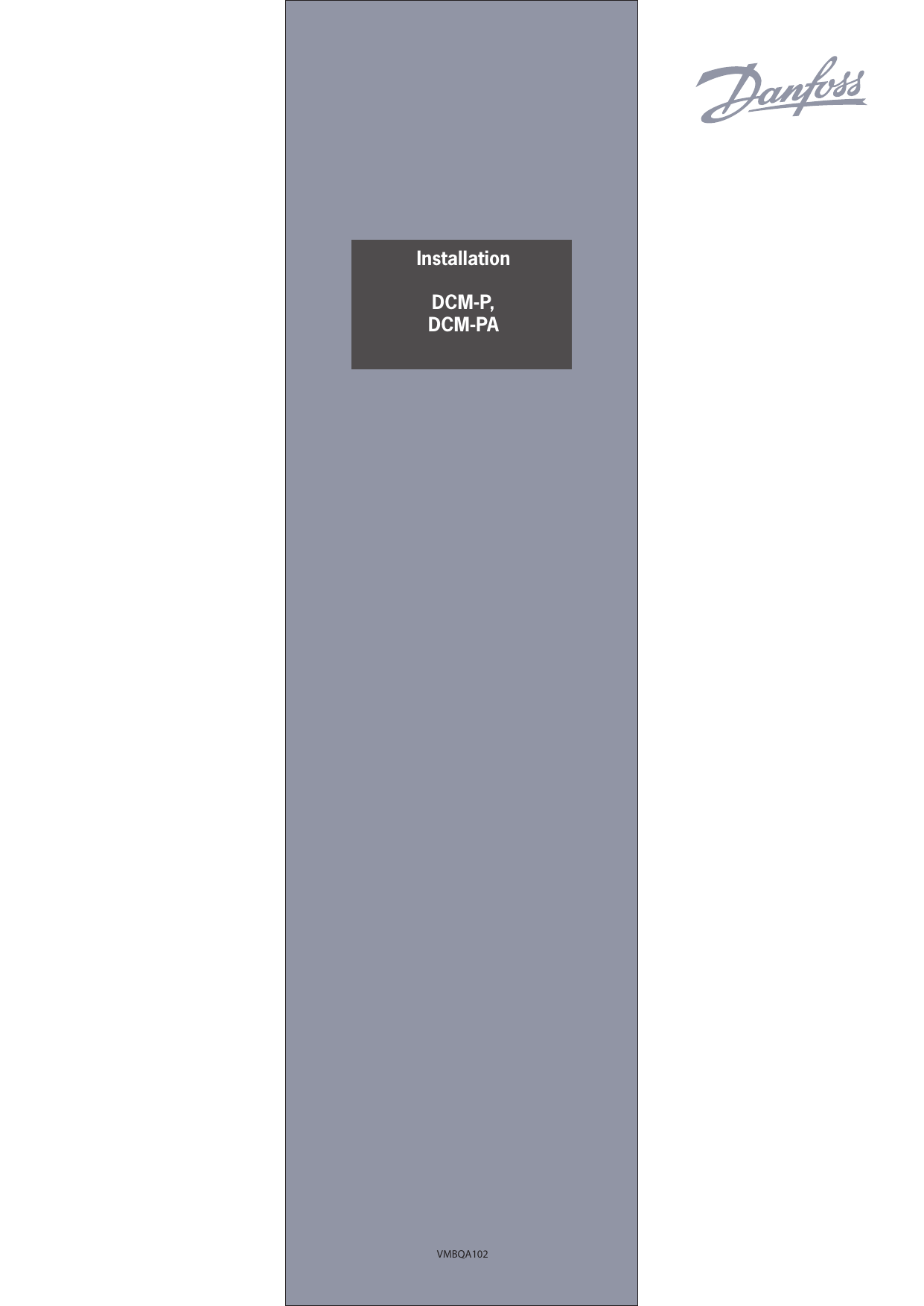 Danfoss DCM-P & PA Installation guide | Manualzz