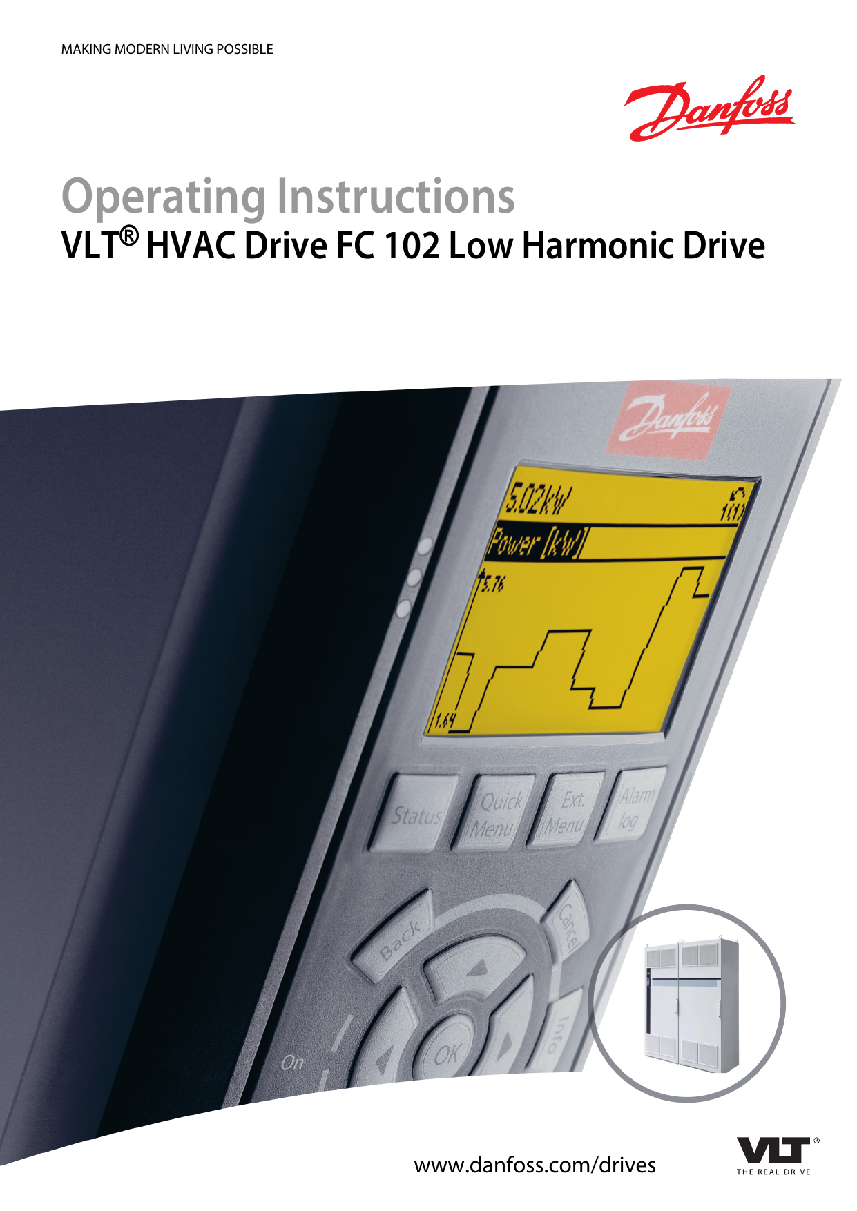 Danfoss VLT® HVAC Drive FC 102 Low Harm. Drive Operating instructions ...