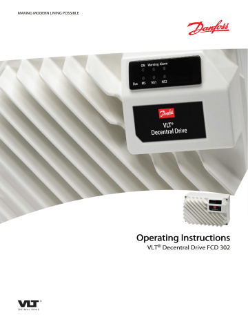 Danfoss VLT® Decentral Drive FCD 302 Operating Guide | Manualzz