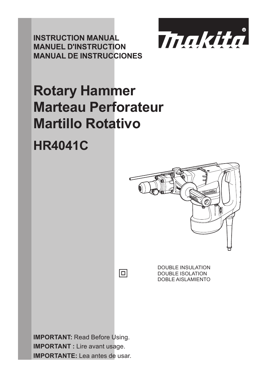 Makita HR4041C 1-9/16" Rotary Hammer, accepts Spline bits Instruction ...