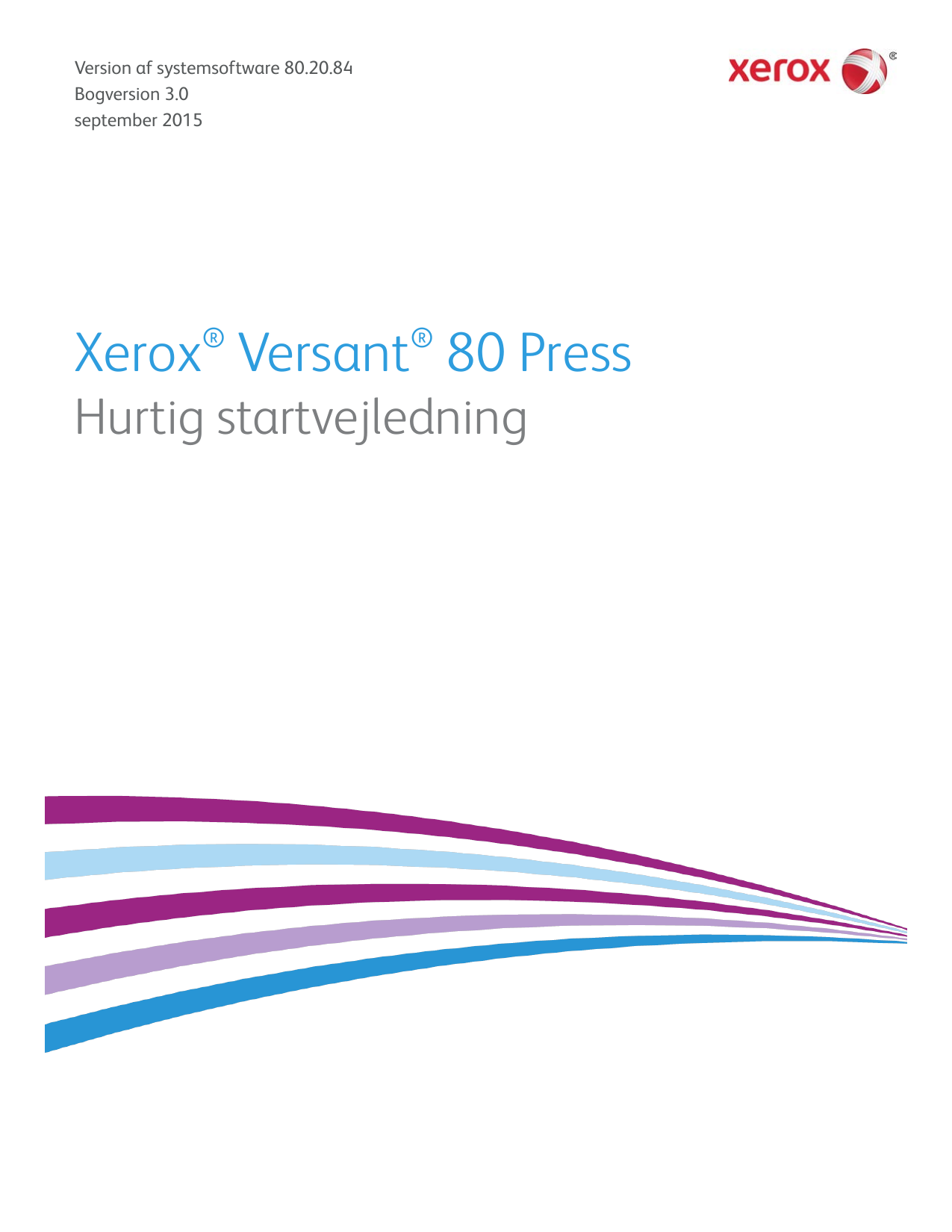 Xerox Versant 80 Press Brugervejledning Manualzz