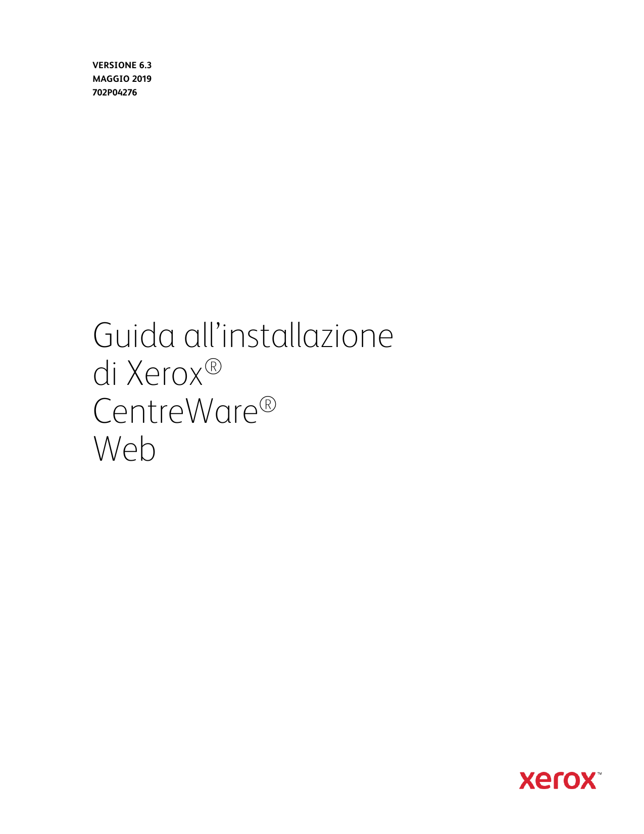 Xerox CentreWare Web Guida d'installazione | Manualzz