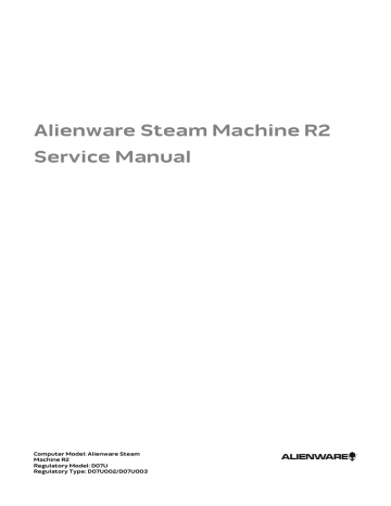 Alienware Alpha R2 & Steam Machine R2 Service Manual | Manualzz