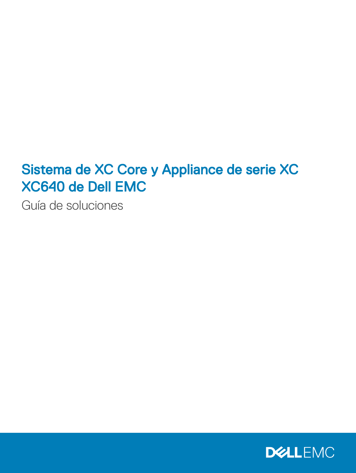 Dell EMC XC Core XC640 System Guía del usuario | Manualzz