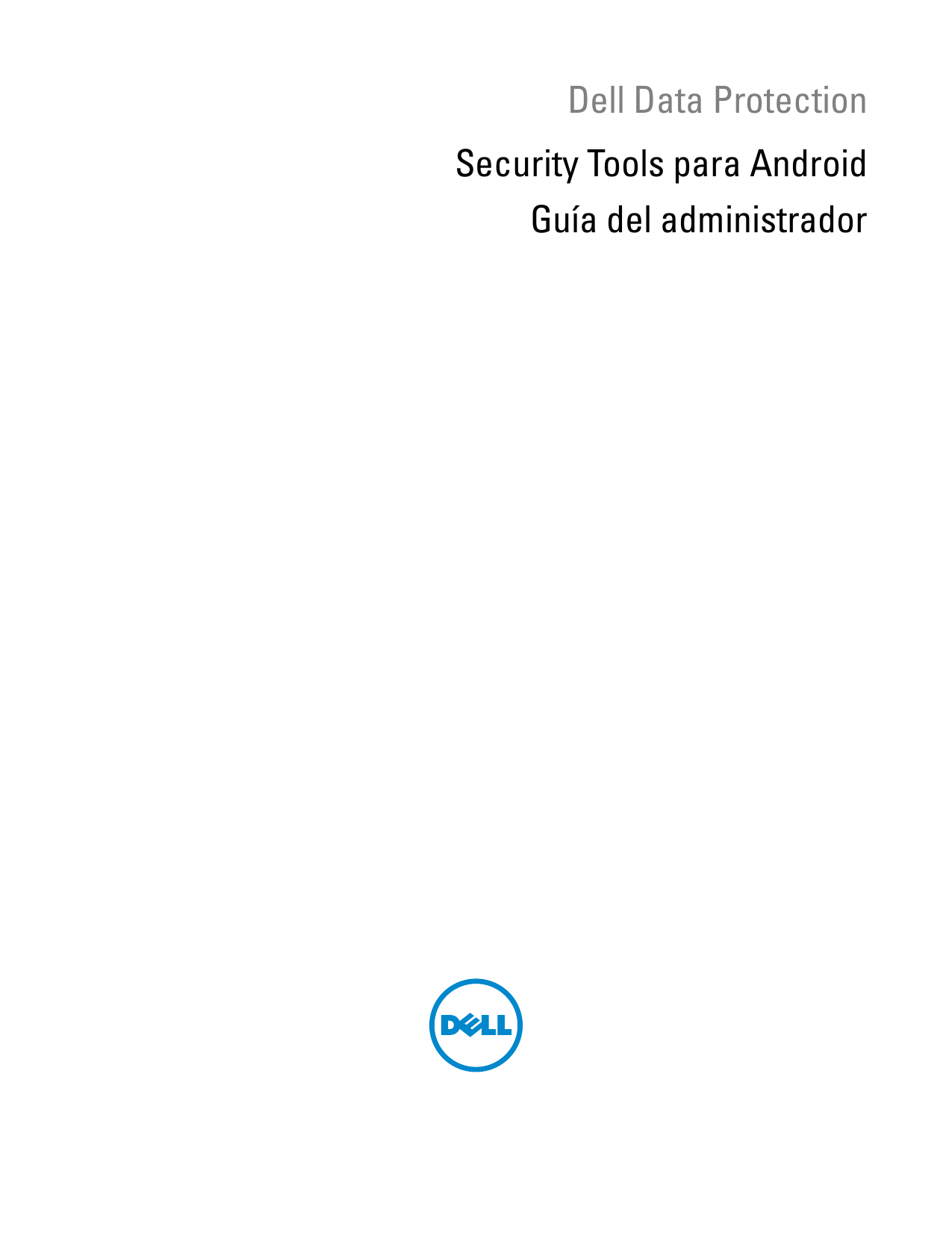 Dell Security Tools security Guía del usuario | Manualzz