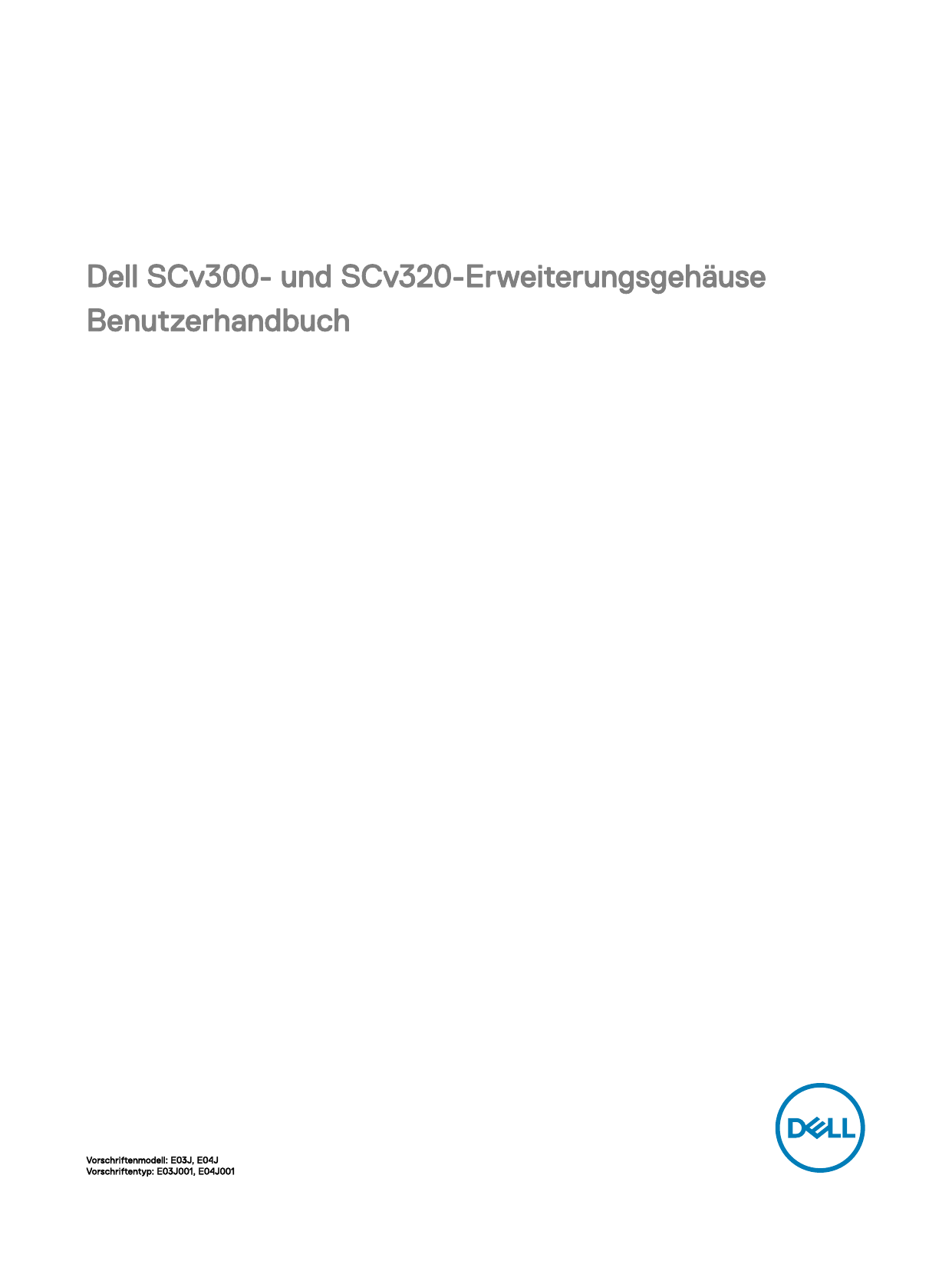 Dell Storage SCv320 storage Bedienungsanleitung | Manualzz