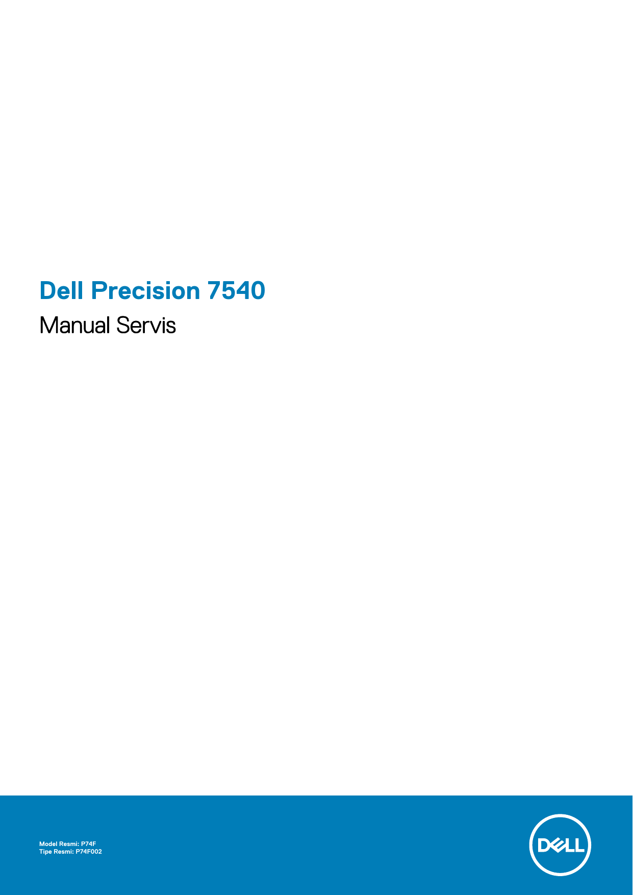 Dell Precision 7540 Panduan Pemilik Manualzz dell-precision-7540-panduan-pemilik-manualzz