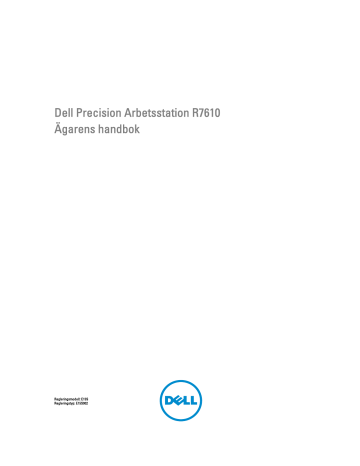 Dell Precision R7610 workstation Bruksanvisning | Manualzz