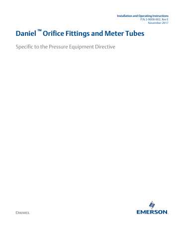 Daniel Orifice Fittings and Meter Tubes Operating instructions | Manualzz