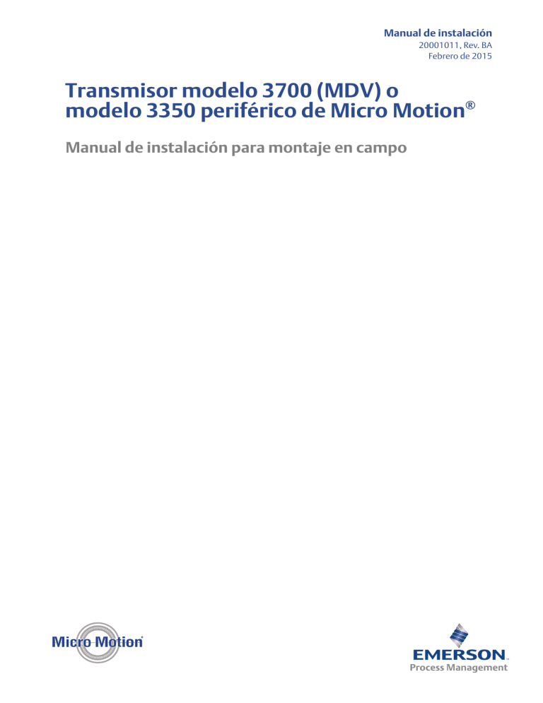 Micro Motion Transmisor Modelo 3700 MVD o Periférico Modelo 3350 ...