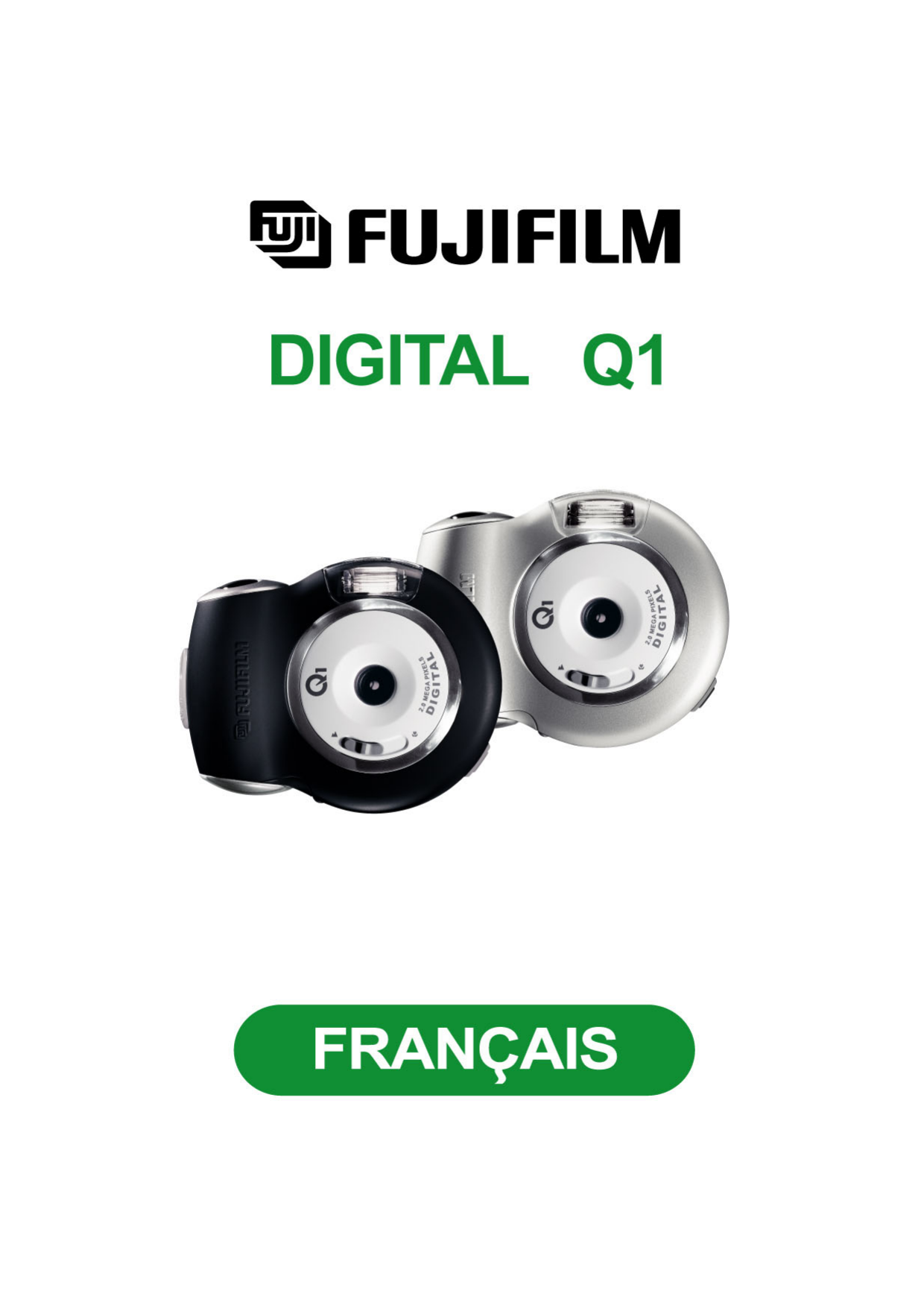 Fujifilm FinePix Q1 Digital Mode d'emploi | Manualzz