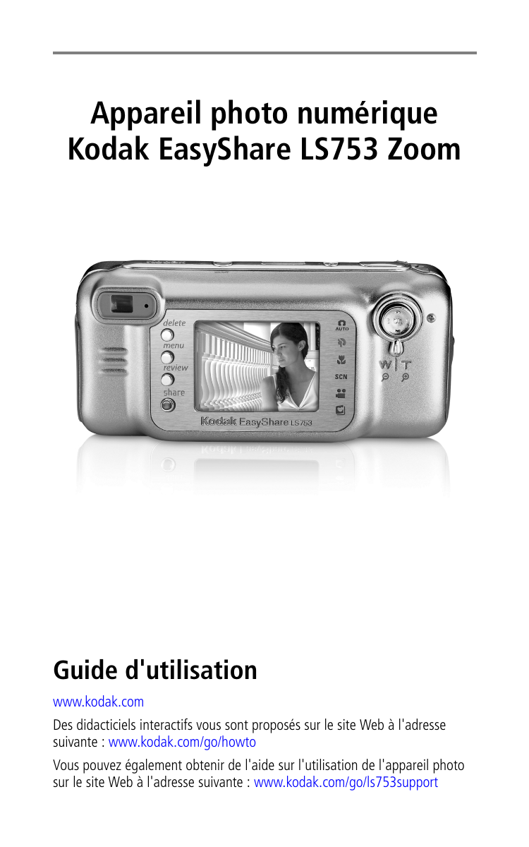 Kodak EasyShare LS753 Zoom Mode d'emploi | Manualzz