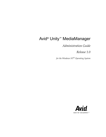 Avid Unity Unity MediaManager 1.0 Windows NT Guide | Manualzz
