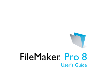 FileMaker Pro 8 User's Guide | Manualzz