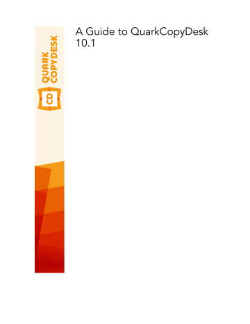 Quark QuarkCopyDesk 10.1 User Guide | Manualzz