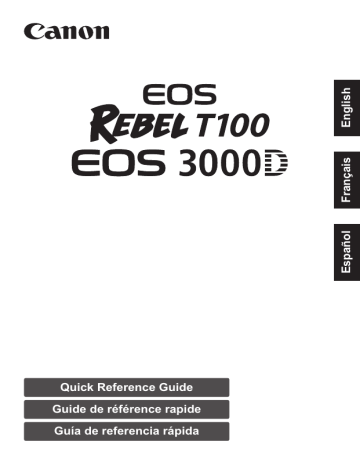 Canon EOS Rebel T100 camera Quick Reference Guide | Manualzz