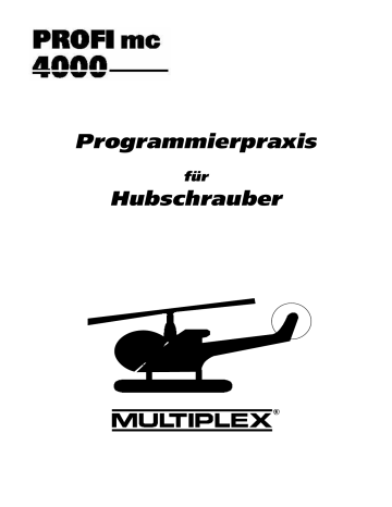 Multiplex Profi Mc 4000 Helikopter Owner's Manual | Manualzz