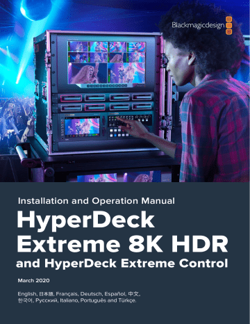 Blackmagic HyperDeck Extreme 8K HDR and HyperDeck Extreme Control ...