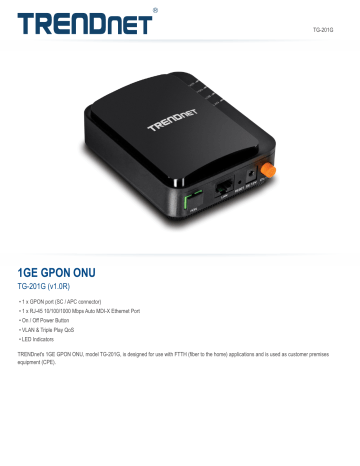 TRENDnet TG-201G 1GE GPON ONU Datasheet | Manualzz