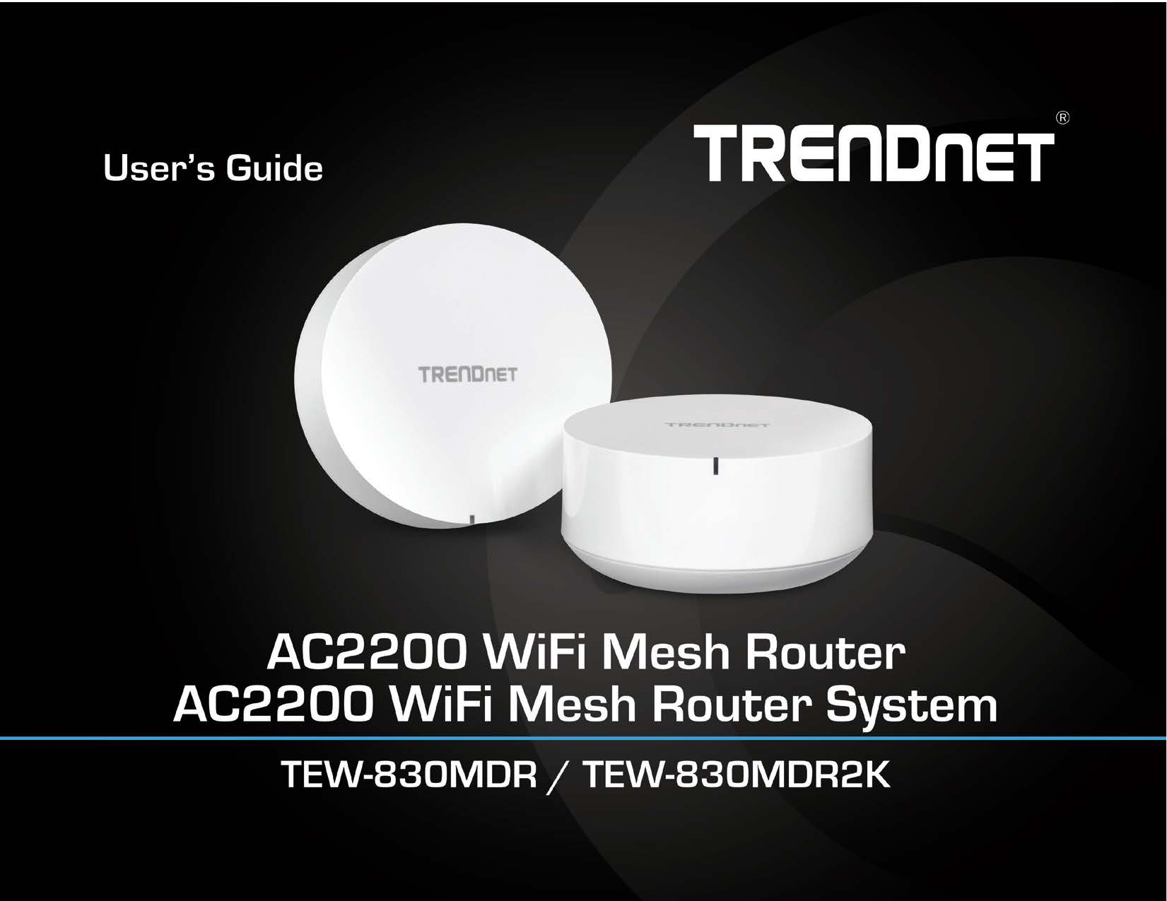 TRENDnet TEW-830MDR AC2200 WiFi Mesh Router User's Guide | Manualzz