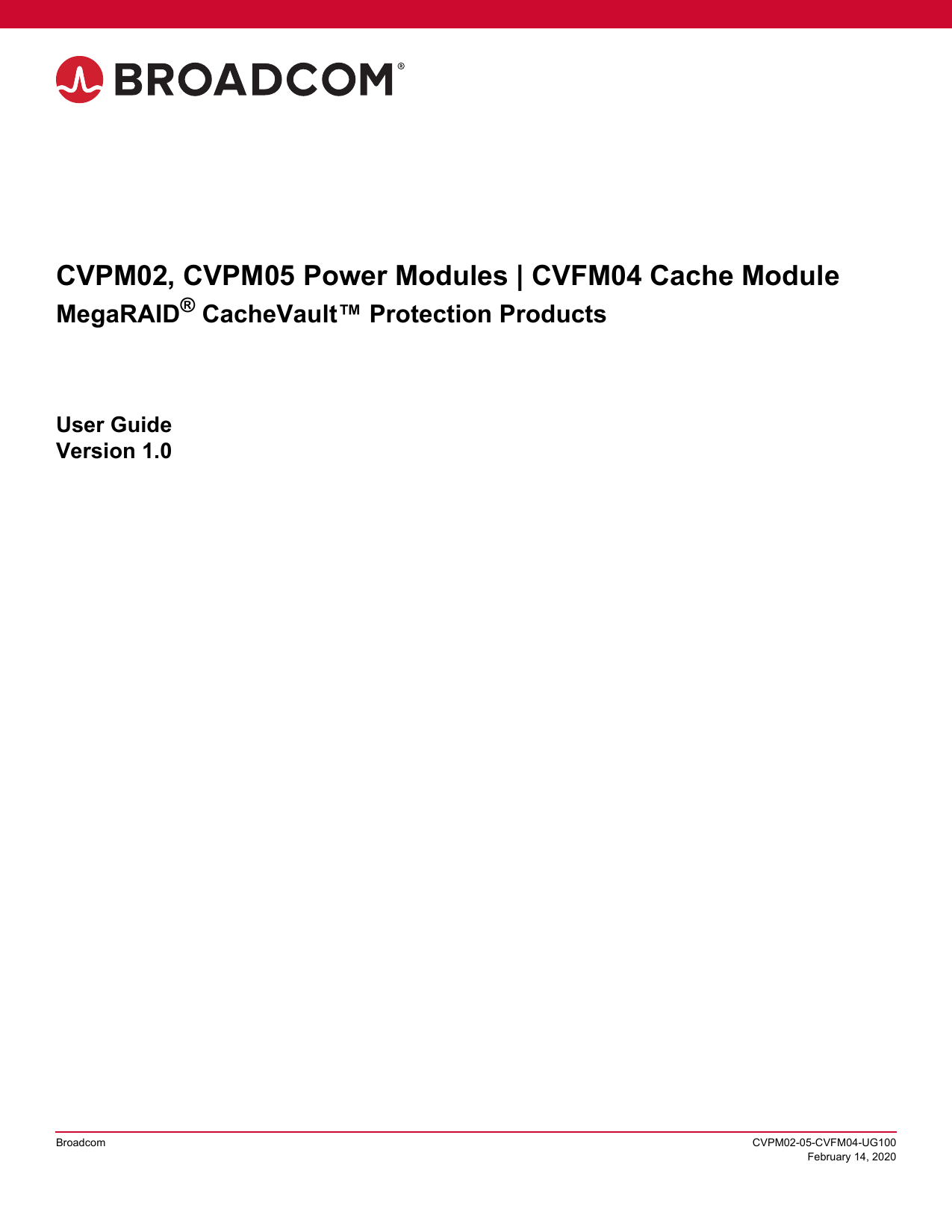 LSI CVPM02, CVPM05 Power Modules | CVFM04 Cache Module MegaRAID ...
