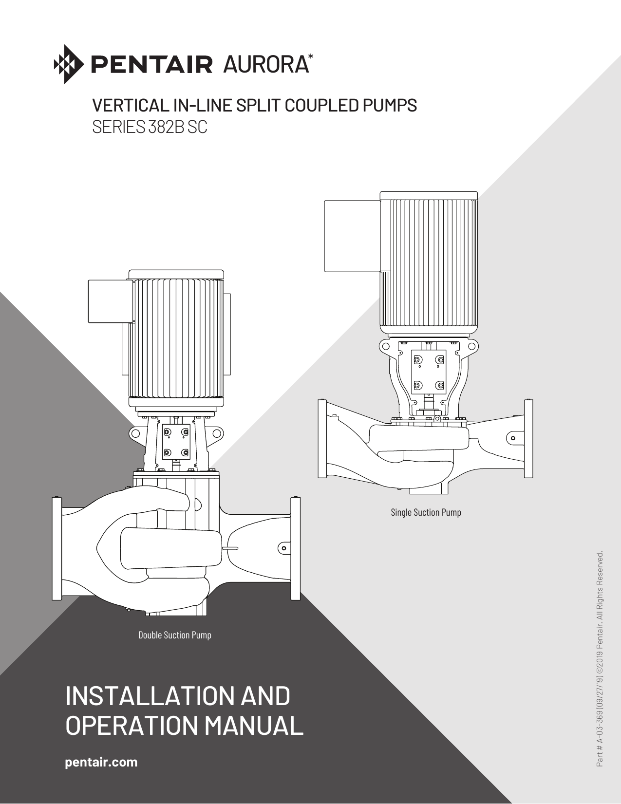 Aurora 382B SC Vertical In-Line Split Coupled Pumps Owner's Manual ...