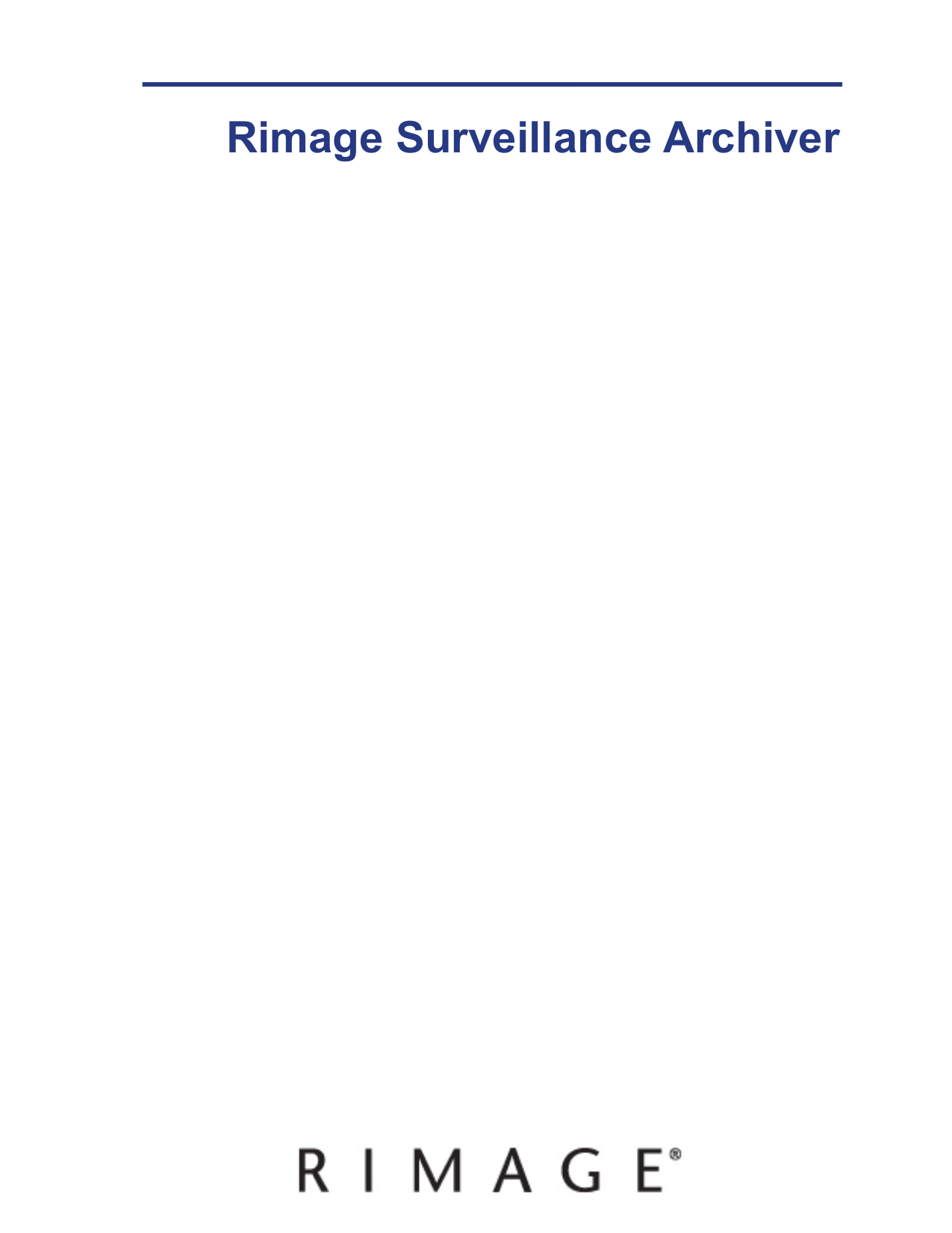 Rimage Surveillance Software Suite User Guide | Manualzz