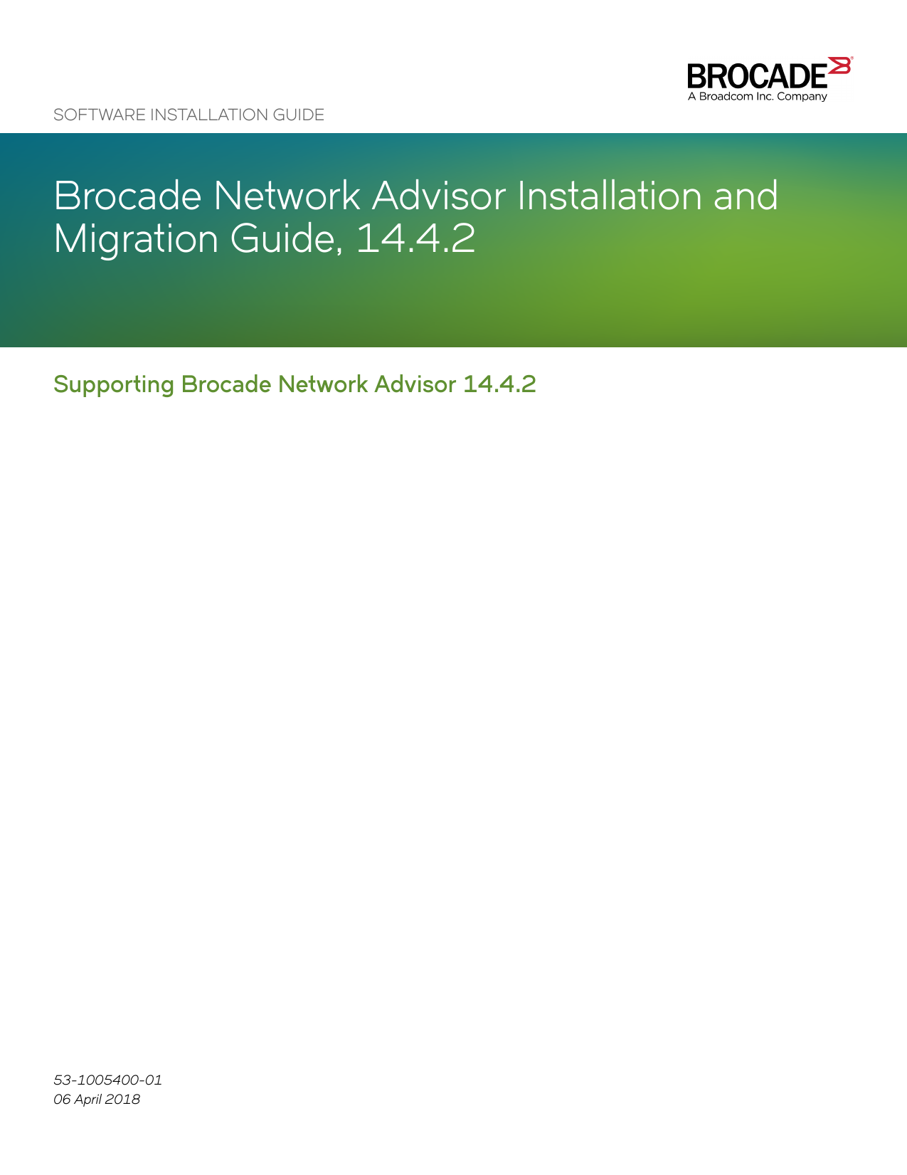 Broadcom Brocade Network Advisor Installation and Migration, 14.4.2 ...