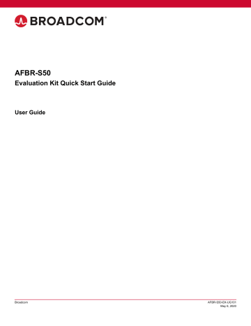 Broadcom AFBR-S50 Evaluation Kit Quick Start User Guide | Manualzz