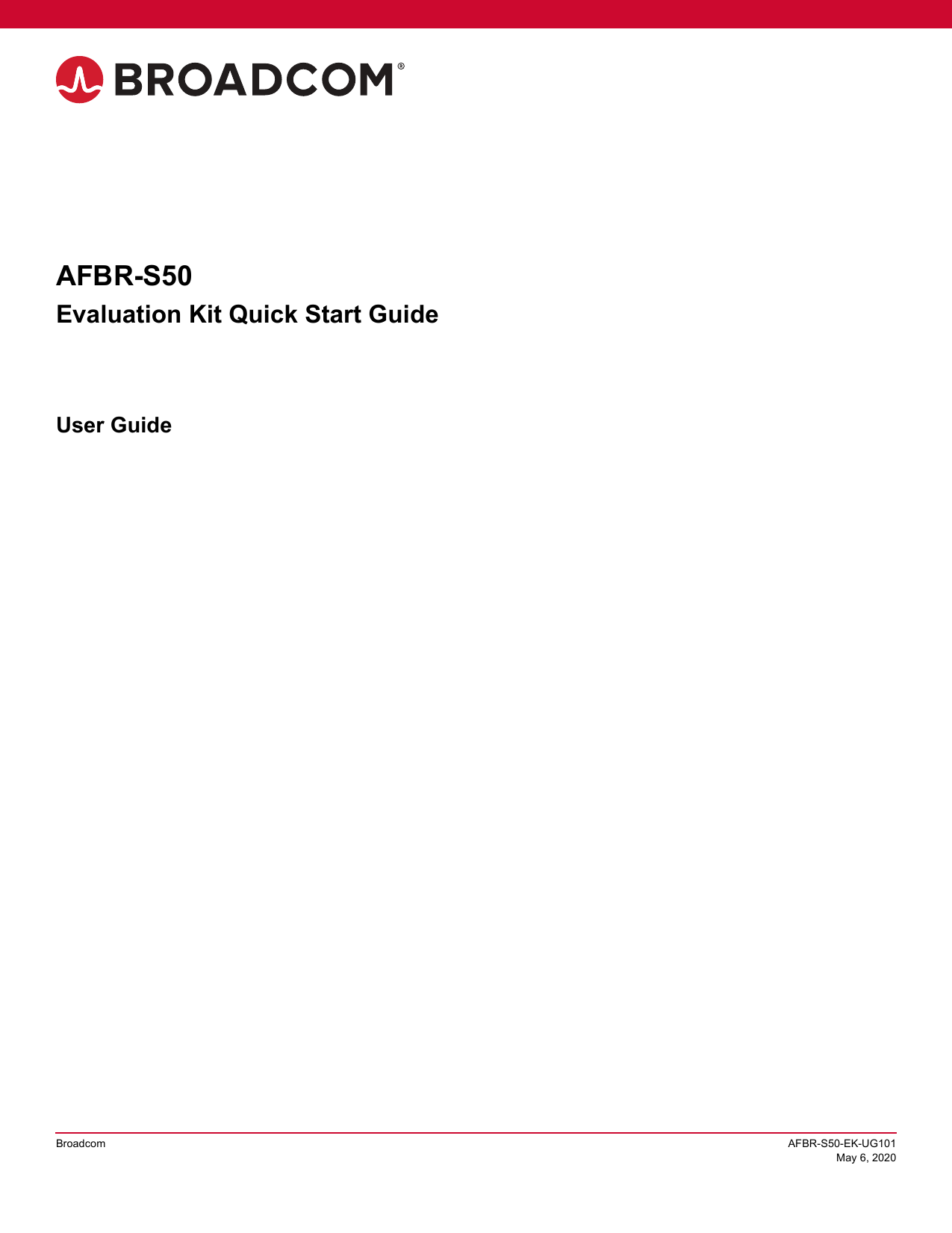 Broadcom AFBR-S50 Evaluation Kit Quick Start User Guide | Manualzz