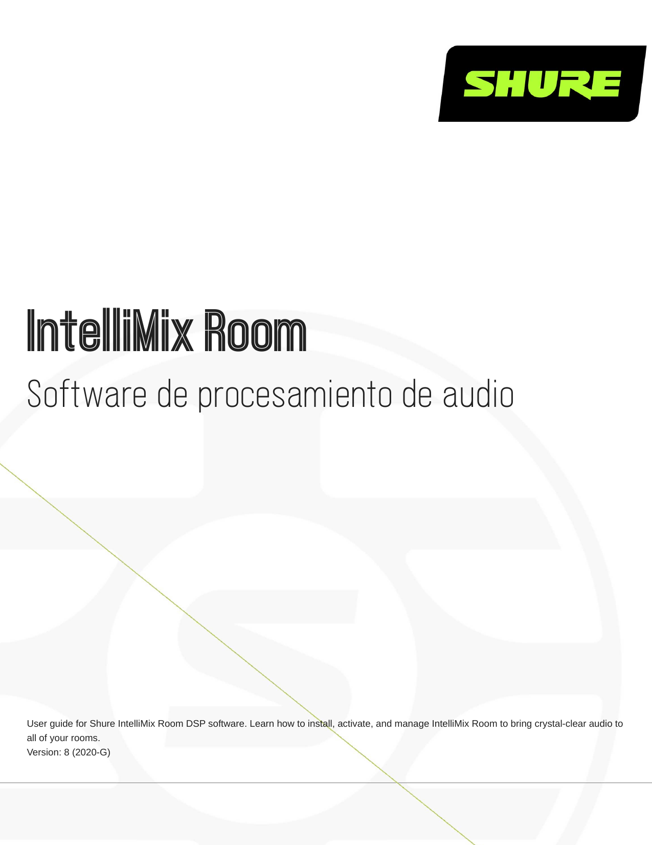 Shure IntelliMixRoom Audio Processing Software Guía del usuario | Manualzz