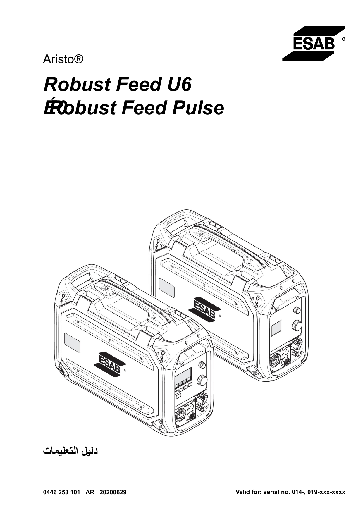 ESAB Robust Feed Pulse, Robust Feed U6 User manual | Manualzz