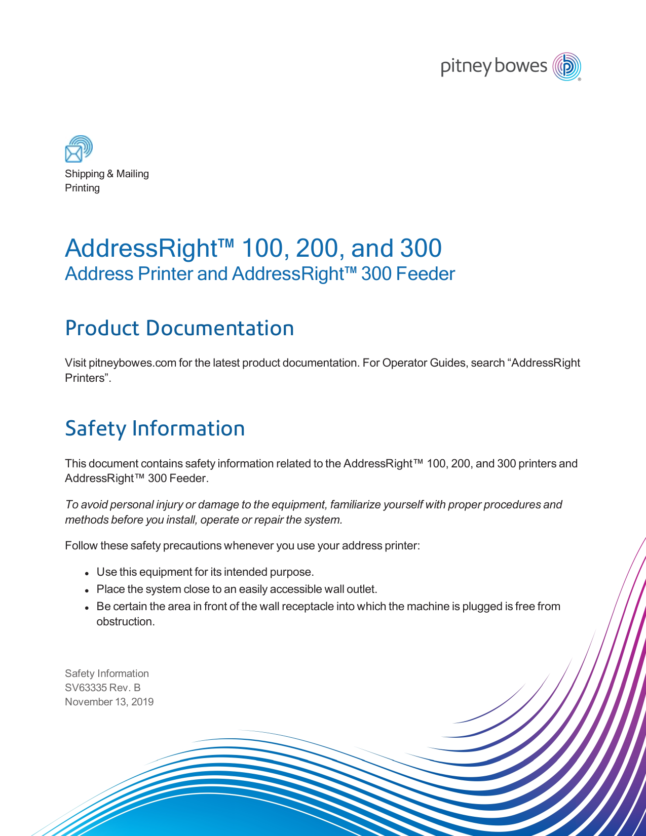 Pitney Bowes AddressRight™ 100, 200, 300 Envelope Printer Series ...