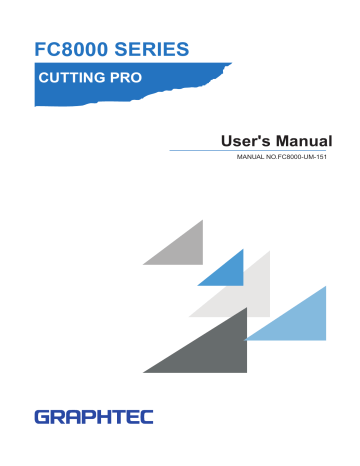 GRAPHTEC FC8000 Series User Manual | Manualzz